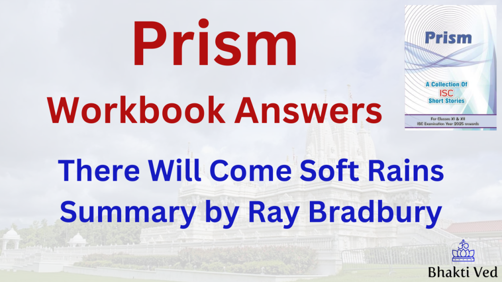 There Will Come Soft Rains Summary, Theme, Critical Appreciation by Ray ...