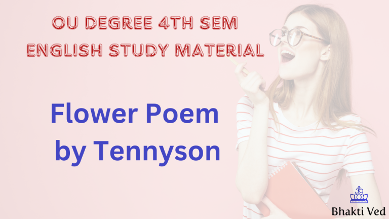 Flower Poem Questions and Answers & Summary by Tennyson – Bhakti Ved
