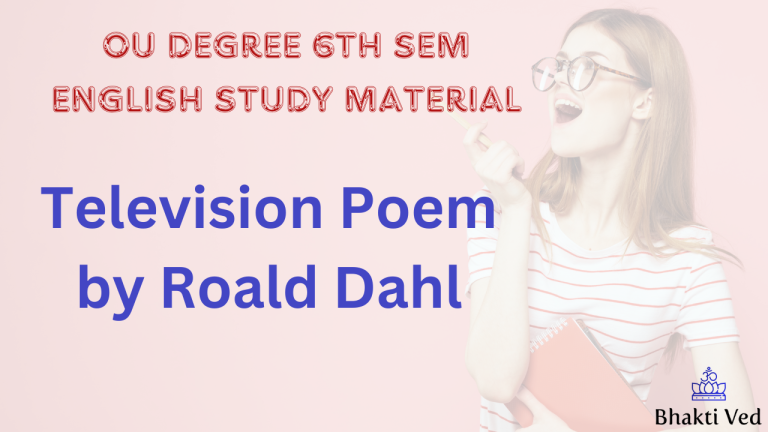 Television Poem Questions and Answers & Summary by Roald Dahl – Bhakti Ved